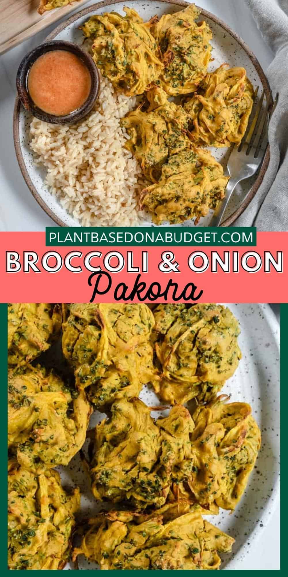 Broccoli Pakora (Baked or Air Fried) - Plant-Based on a Budget