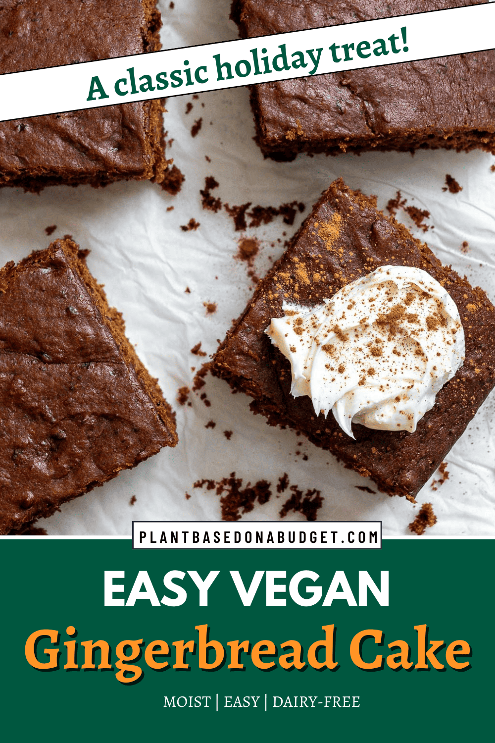 Vegan Gingerbread Cake - Plant-Based on a Budget