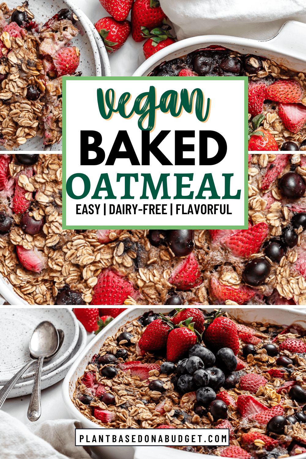 Vegan Baked Oatmeal [With Berries] - Plant-Based on a Budget