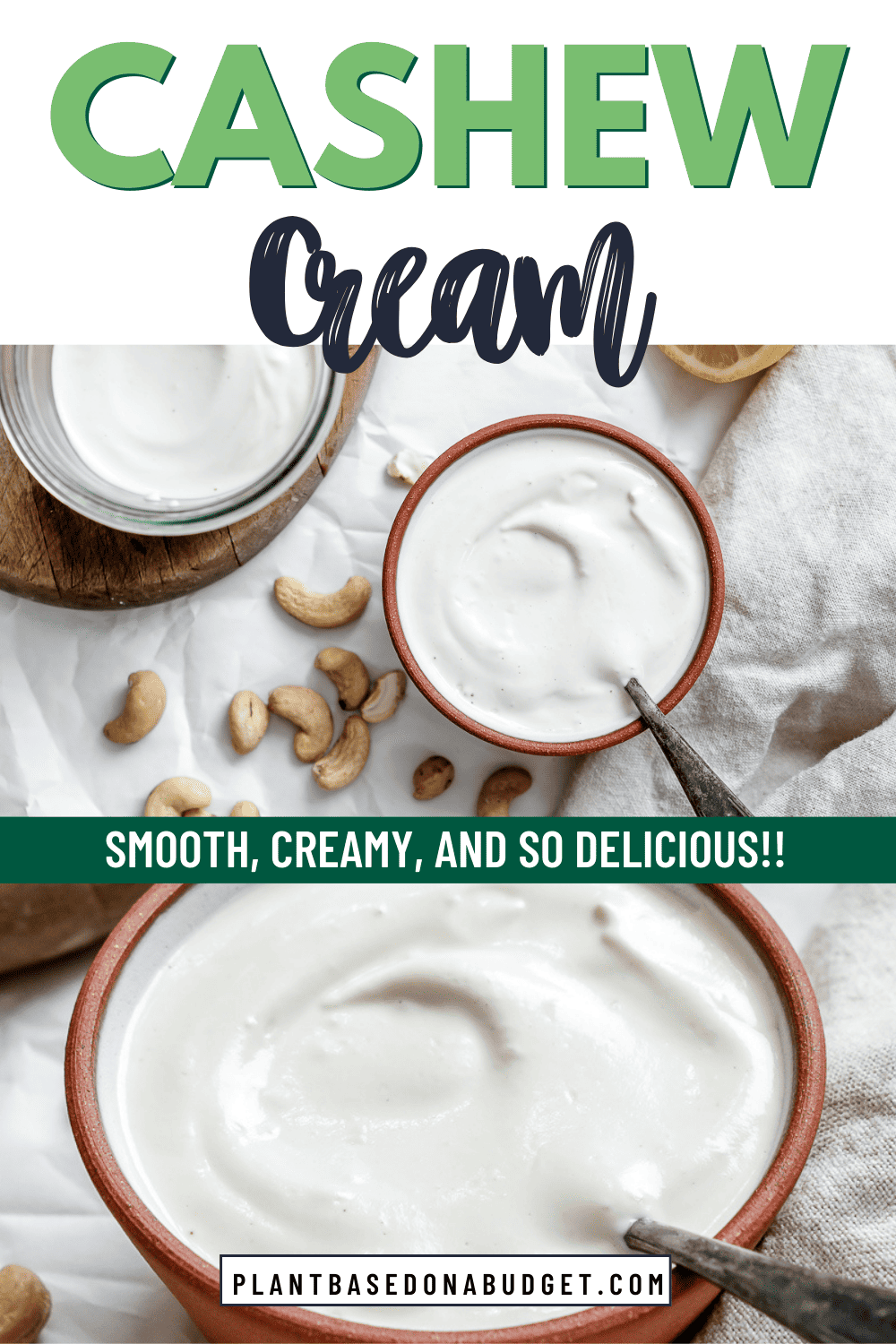 Cashew Cream - Plant-Based on a Budget