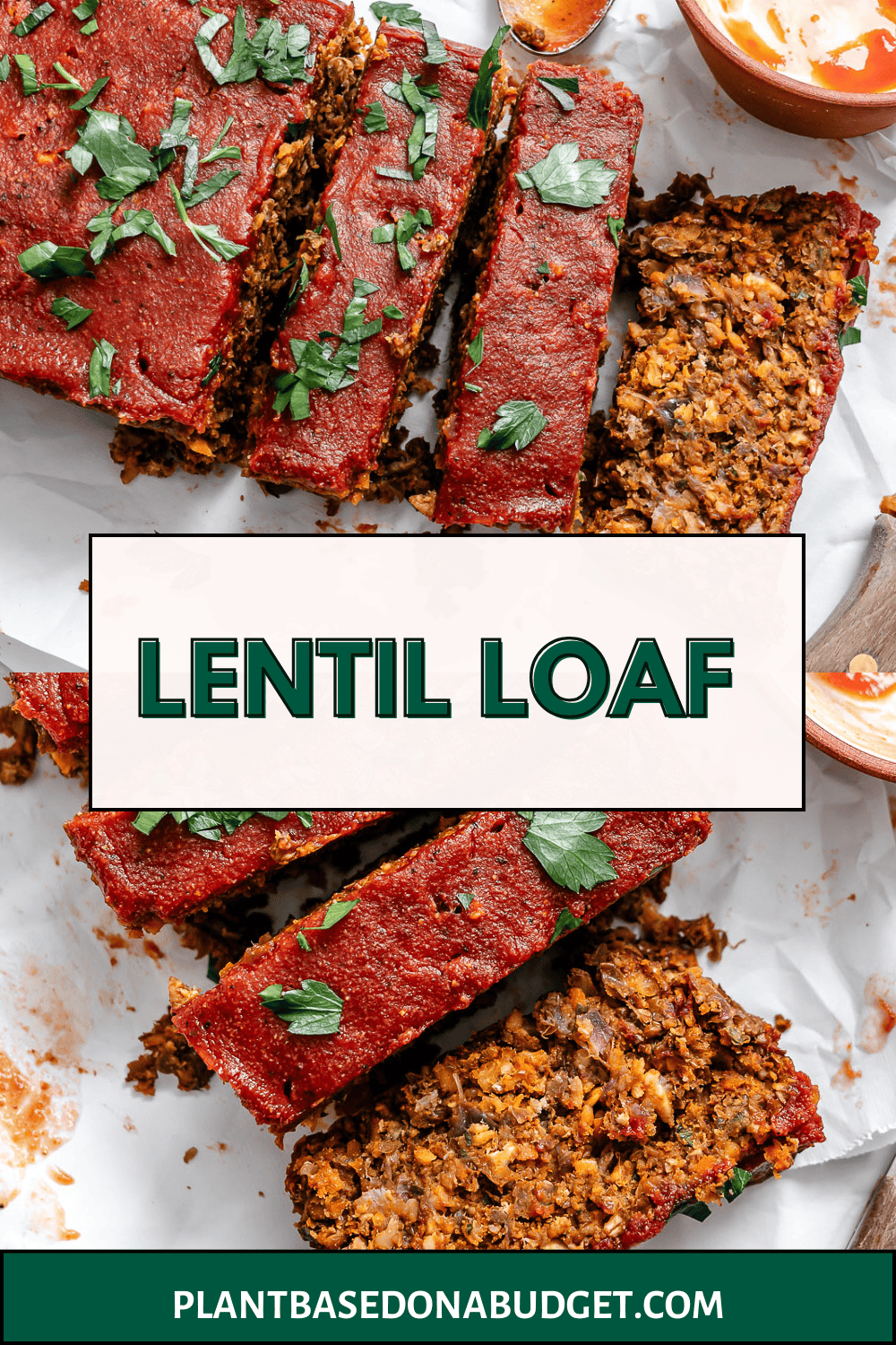 Easy Lentil Loaf - Plant-Based on a Budget